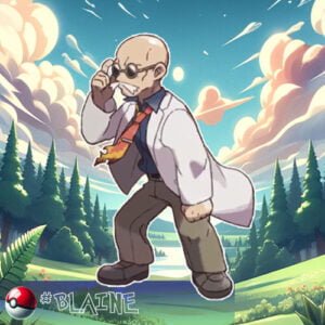 Blaine - pokemon goods guide